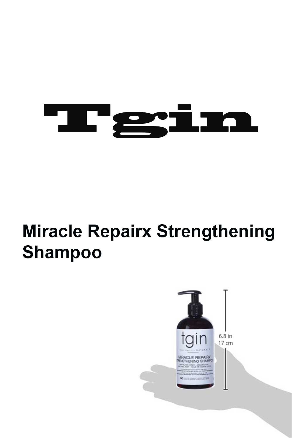 Tgin Miracle Repairx Strengthening Shampoo Benefits & Using Methods ...